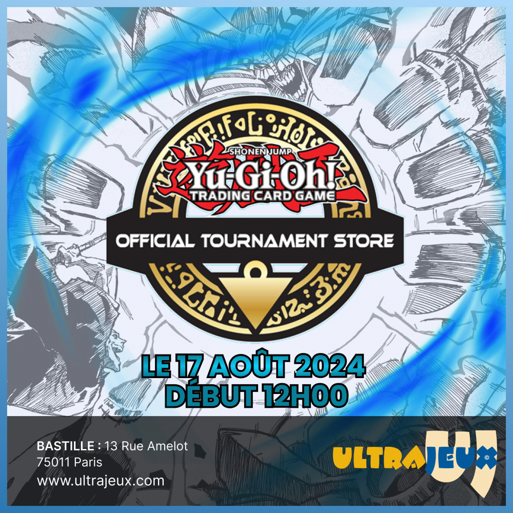Evénements OTS Championship - Samedi 17/08/2024 Yu-Gi-Oh! - UltraJeux