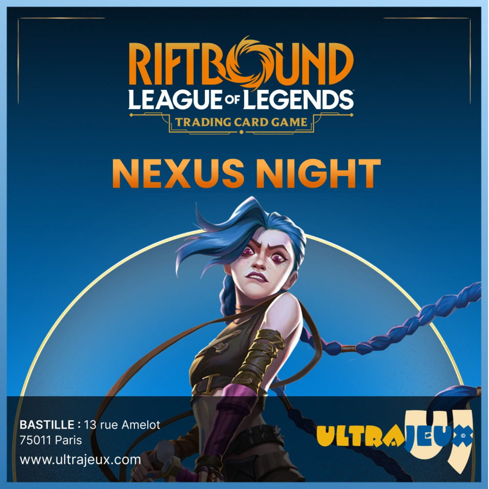 Riftbound Riftbound - Nexus Night - Samedi 22 Novembre 2025 à 18h00