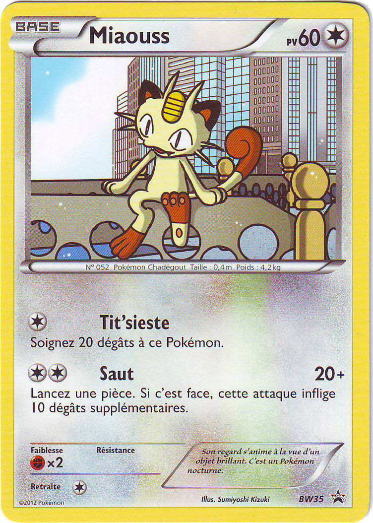 Produit Spécial Bw35 - Miaouss Pokémon - UltraJeux