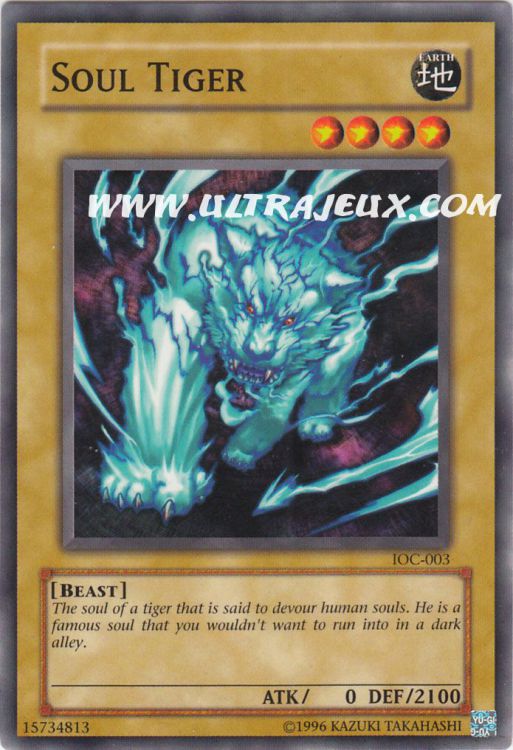 Soul Tiger (IOC-003) - Carte Yu-Gi-Oh! Invasion of Chaos - Cartes à l'