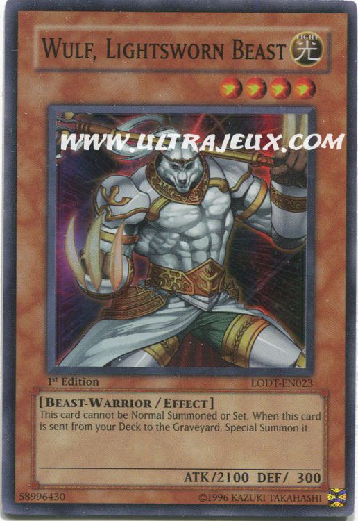 Wulf, Lightsworn Beast (LODT-EN023) - Carte Yu-Gi-Oh! Light of Destruc